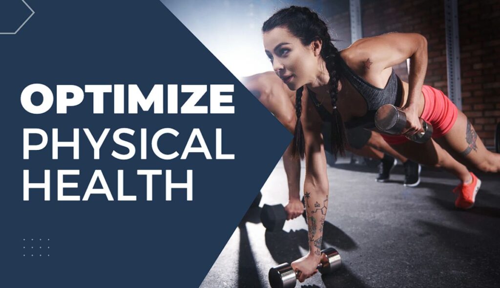 17 Best Ways How Can You Optimize Your Physical Health